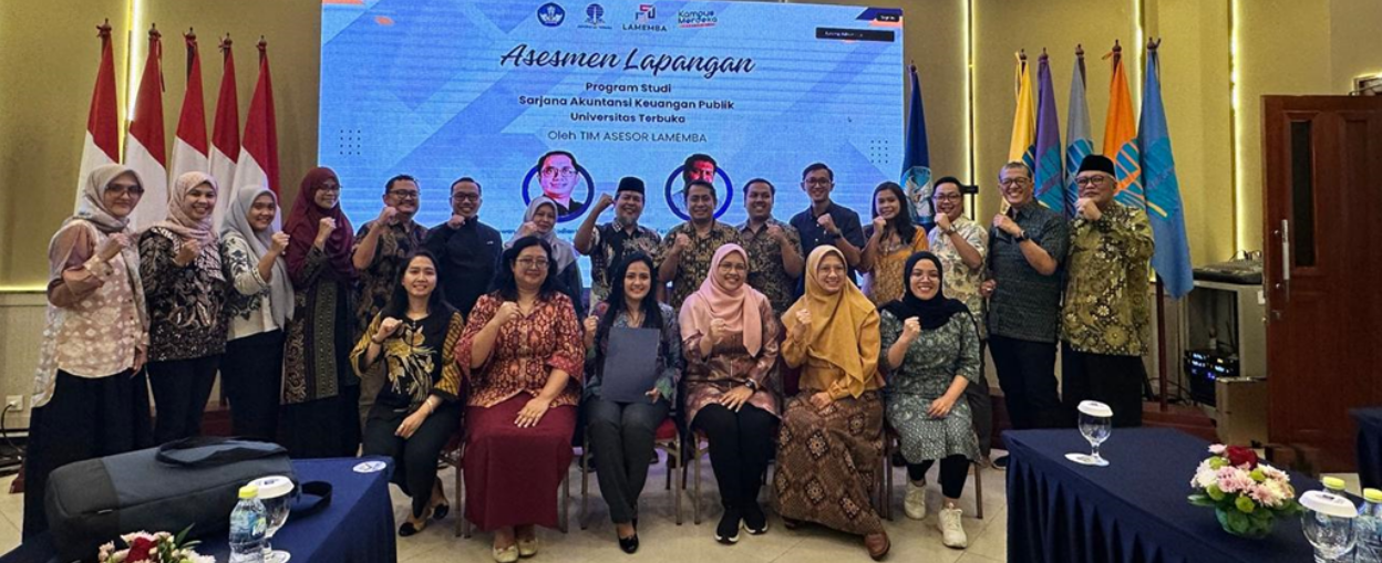 Prodi Akuntansi Keuangan Publik FEB UT Jalani Asesmen Lapangan LAMEMBA: Komitmen Menuju ...